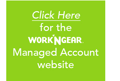 Click for Work 'N Gear Managed Account Website